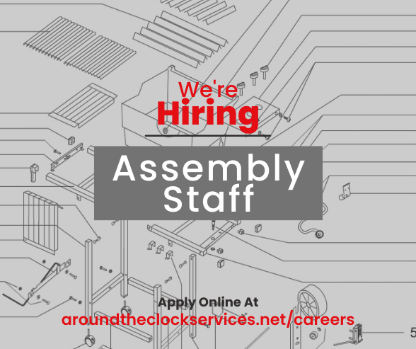 Assembly Technician - Around the Clock Services - Career Page