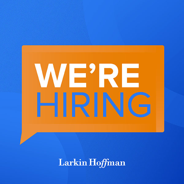 Litigation Associate Attorney - Larkin Hoffman - Career Page